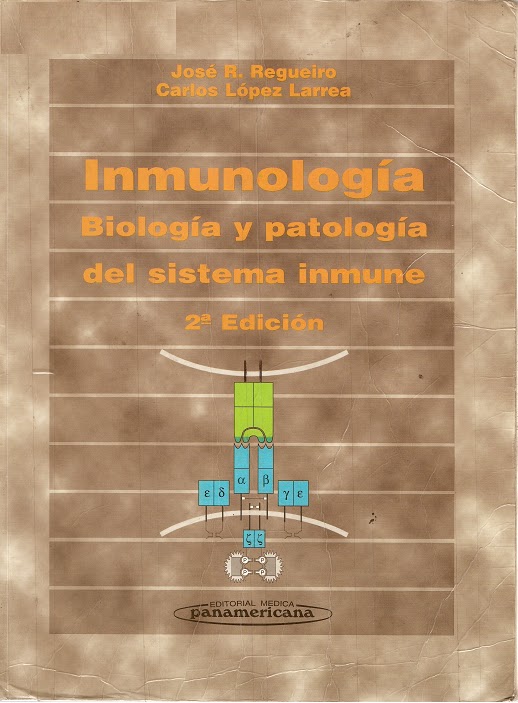 El estigma del Dr. VaPorEso: Inmunología, Biología y Patología del Sistema Inmune 2ª y 3ª ...
