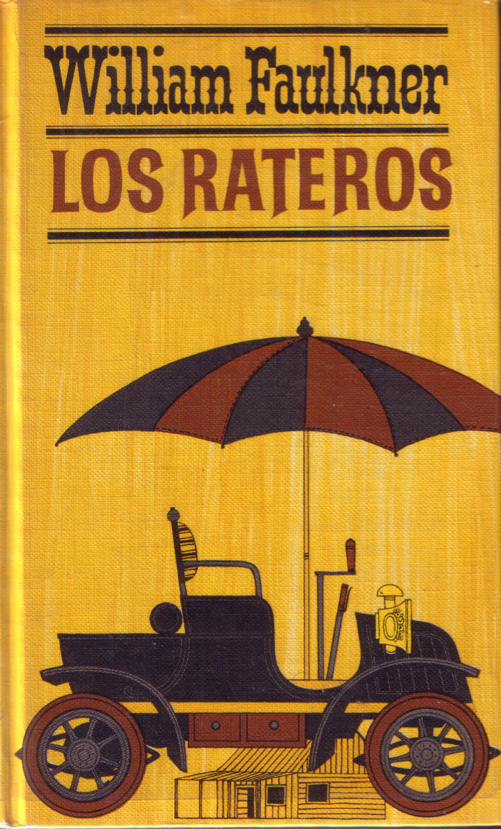 El Libro de Segunda Mano.: Los Rateros - William Faulkner.
