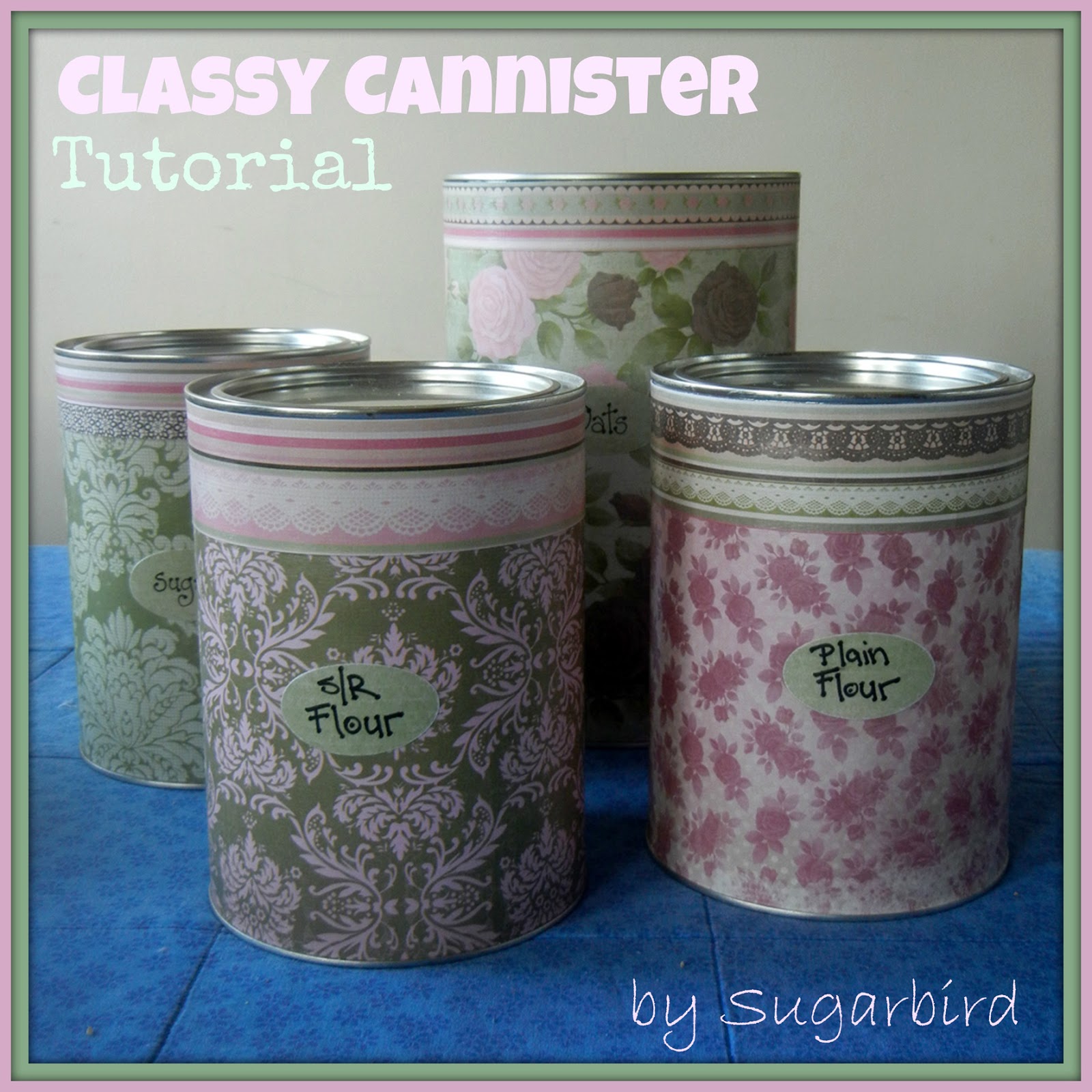 Sugarbird: Classy Cannisters