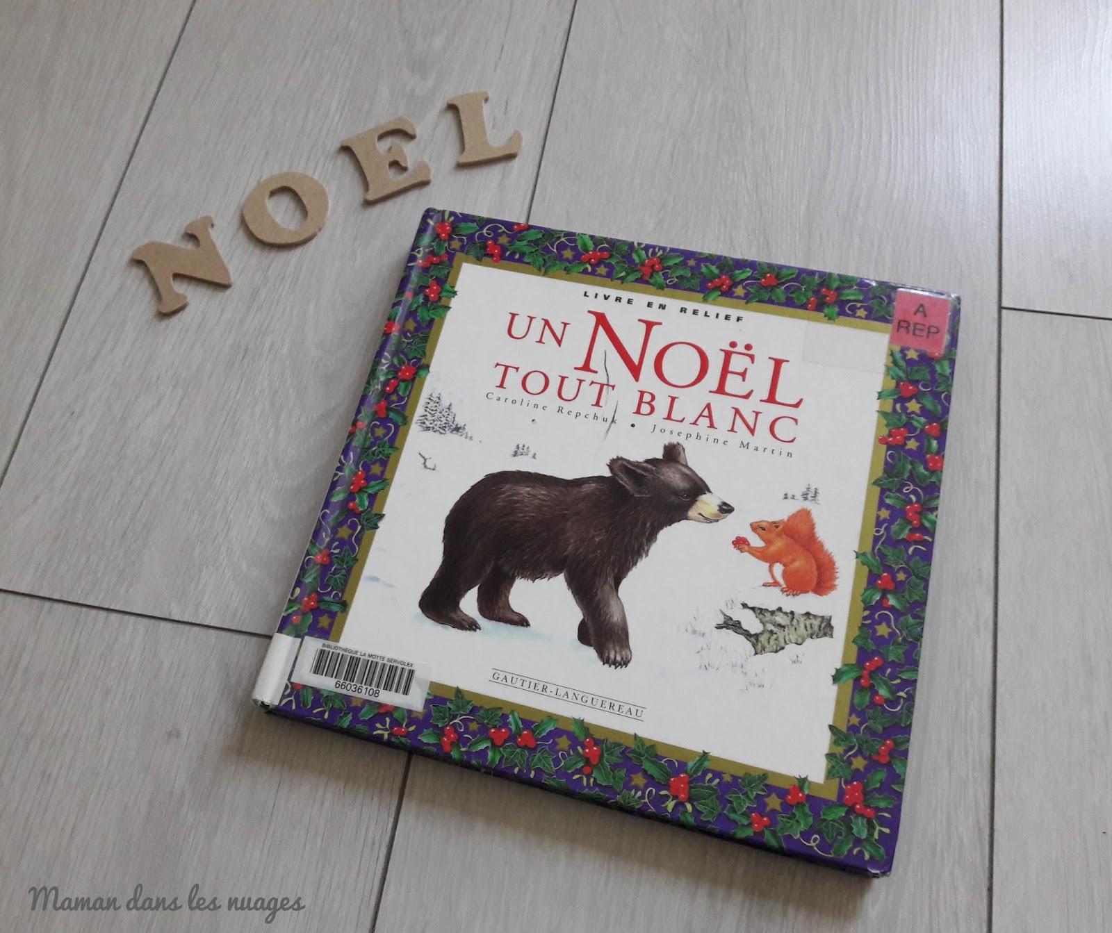 Maman dans les nuages: Un Noël tout blanc