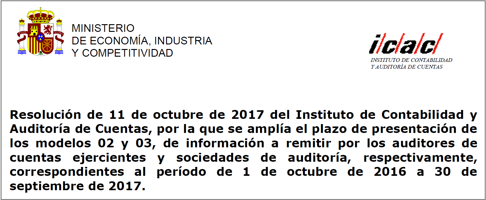 Ampliación del plazo de presentación de los modelos 02 y 03 | Auditoría ...