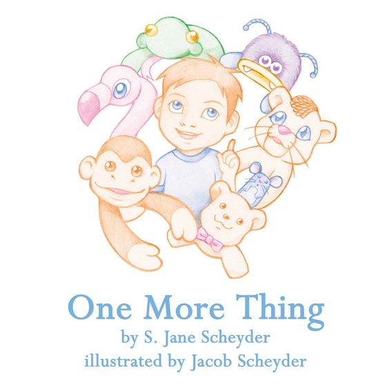 Children's Book for Bedtime: One More Thing by S. Jane Scheyder ...