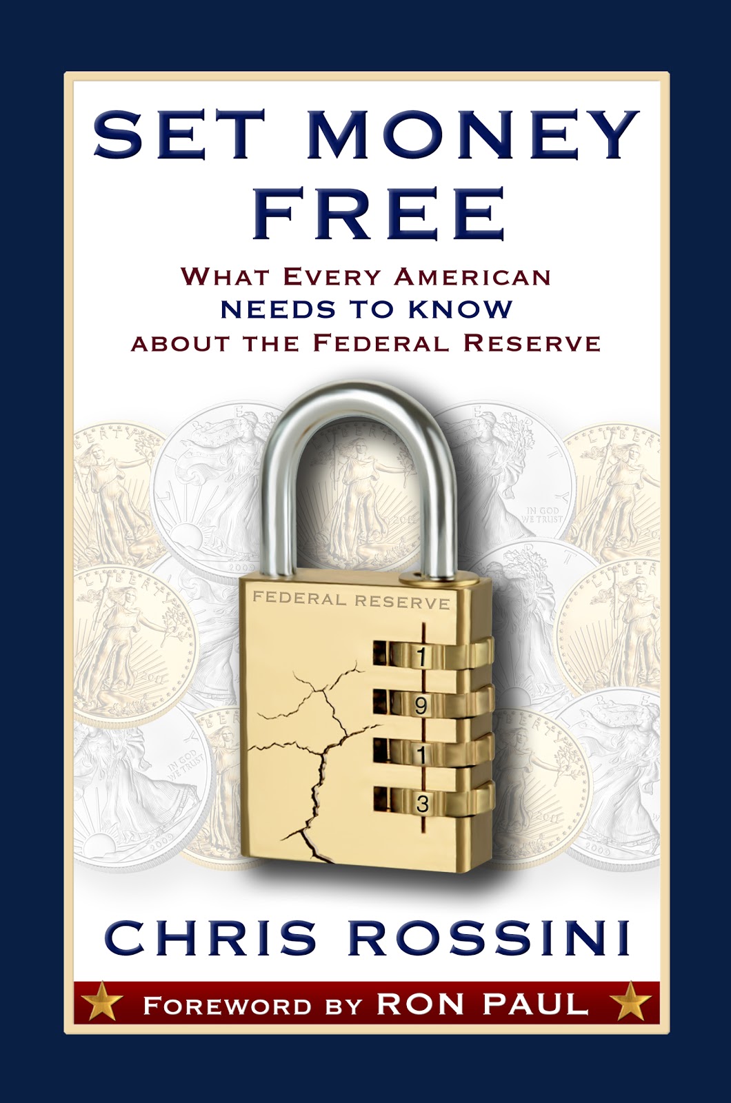 EconomicPolicyJournal.com: Chris Rossini's Book "Set Money Free" Now ...