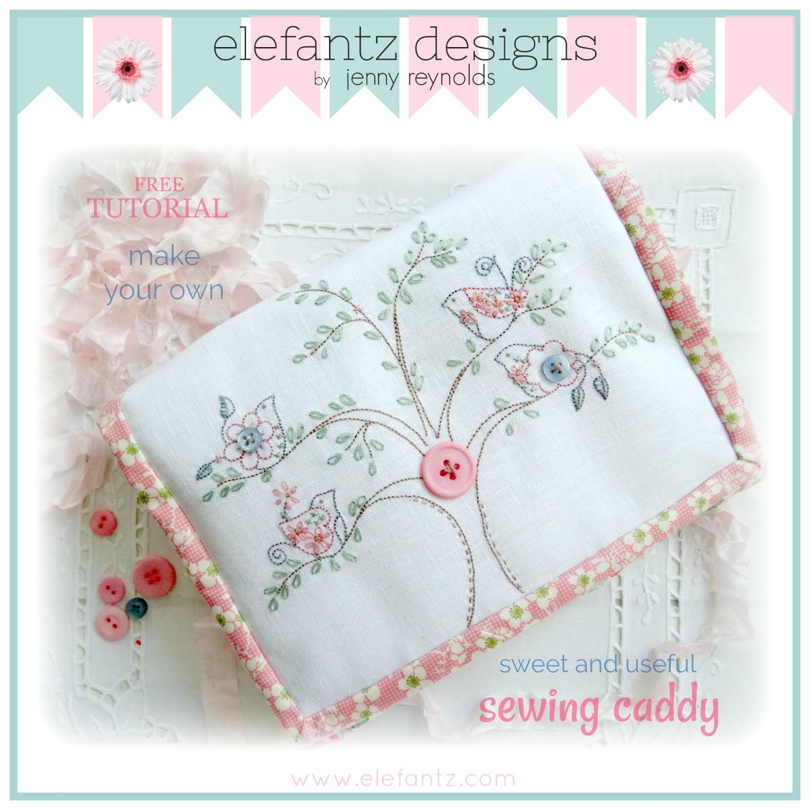 Jenny of ELEFANTZ: TUTORIAL - sweet and useful sewing caddy...