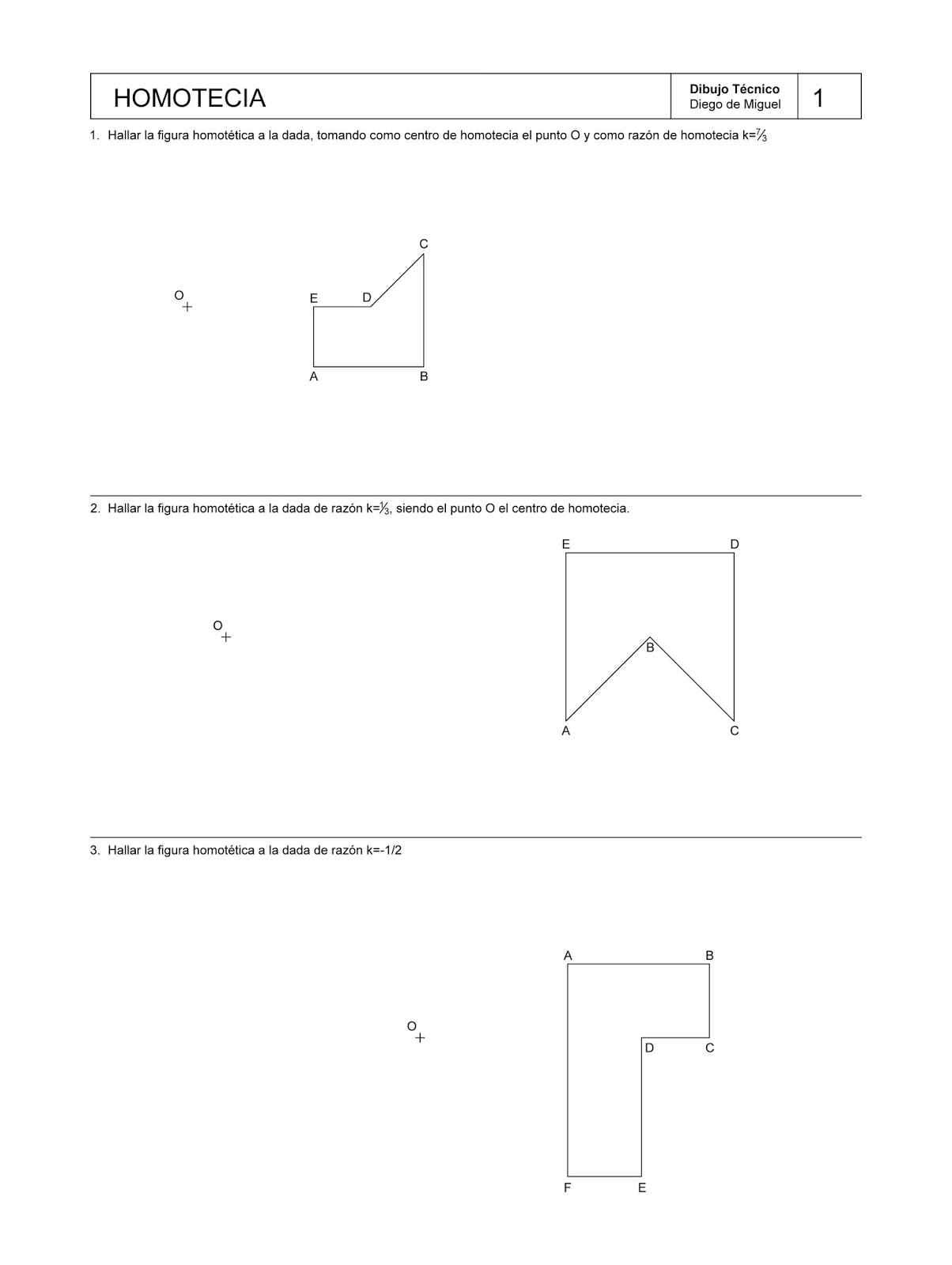 entretecnicosyartistas: Ejercicios de Homotecia