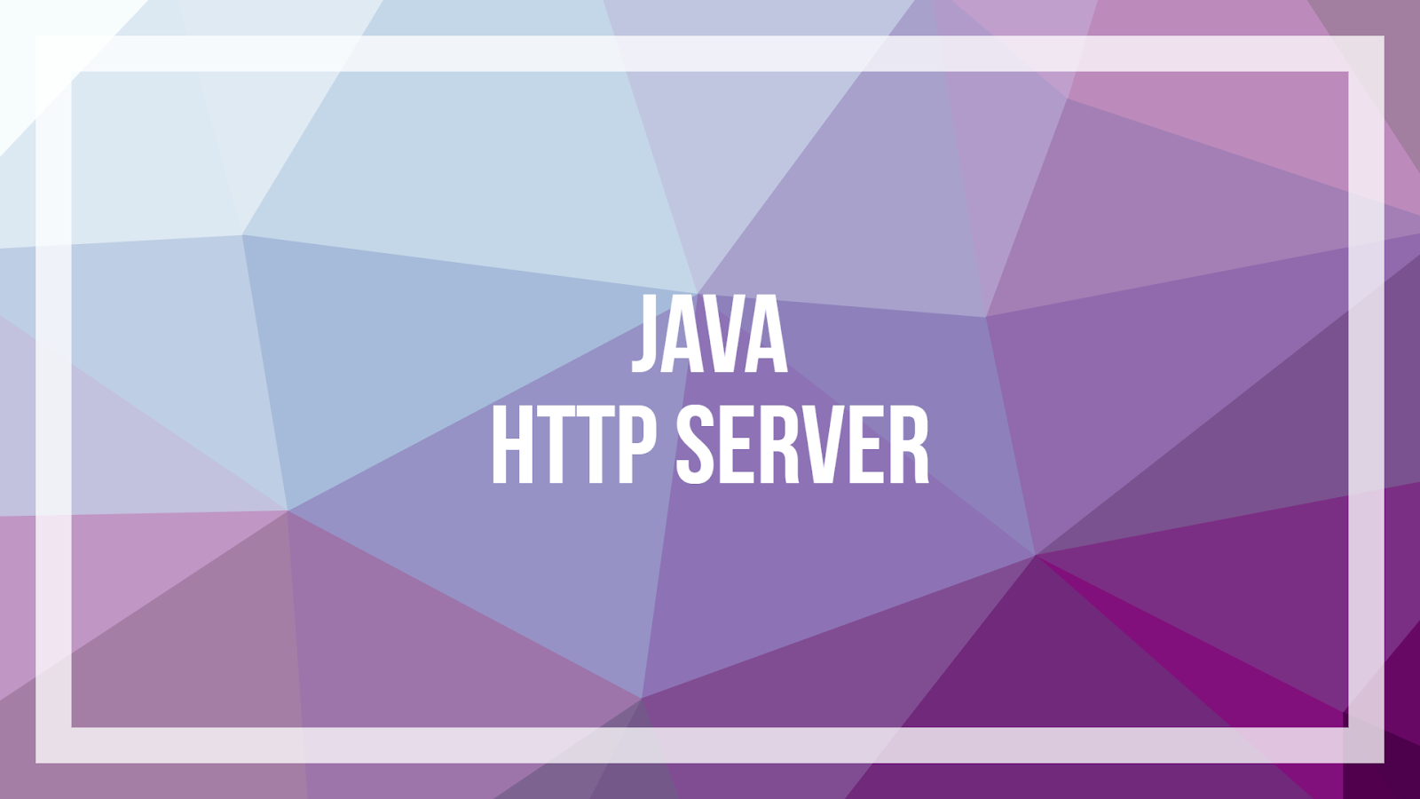 Créer un serveur HTTP avec Java