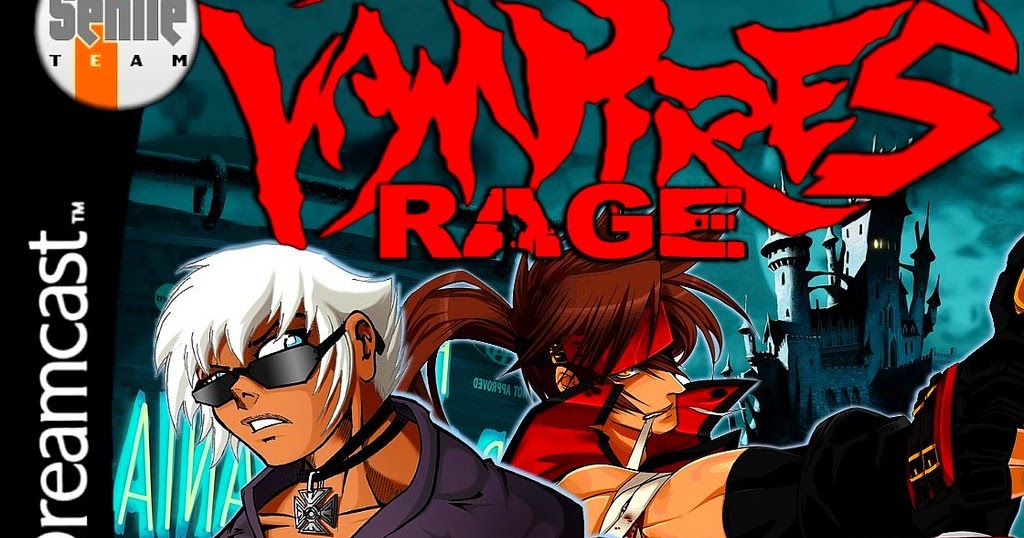 Dreamcast Fanatic!: Vampires Rage Beats Of Rage