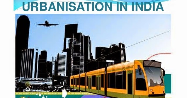 An Insight on Urbanization, its Pros & Cons : India and World ~ SocioCosmo