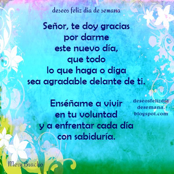 Señor, te doy gracias por darme este nuevo día | Imágenes y Deseos ...