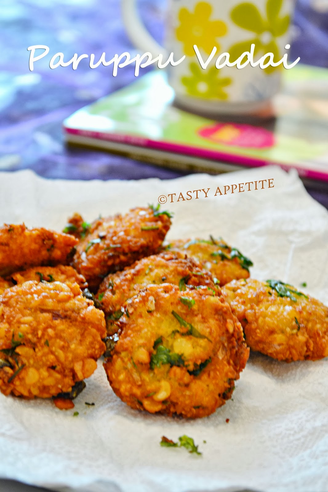 Paruppu Vadai / Parippu Vada / Dal Vadai / Lentil Fritters / Aamai ...