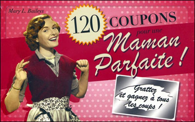 Il était une fois une maman: Une maman parfaite ? loin de la