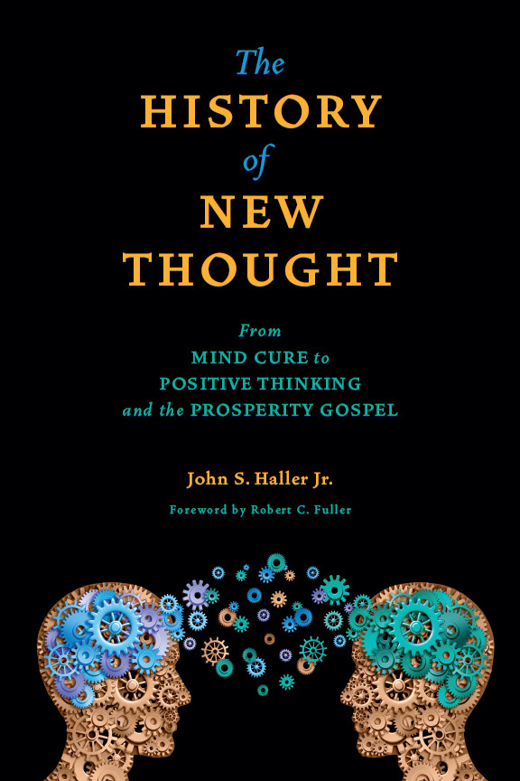 Revisiting the Secret, Power, Magic, and, of course, History of New Thought