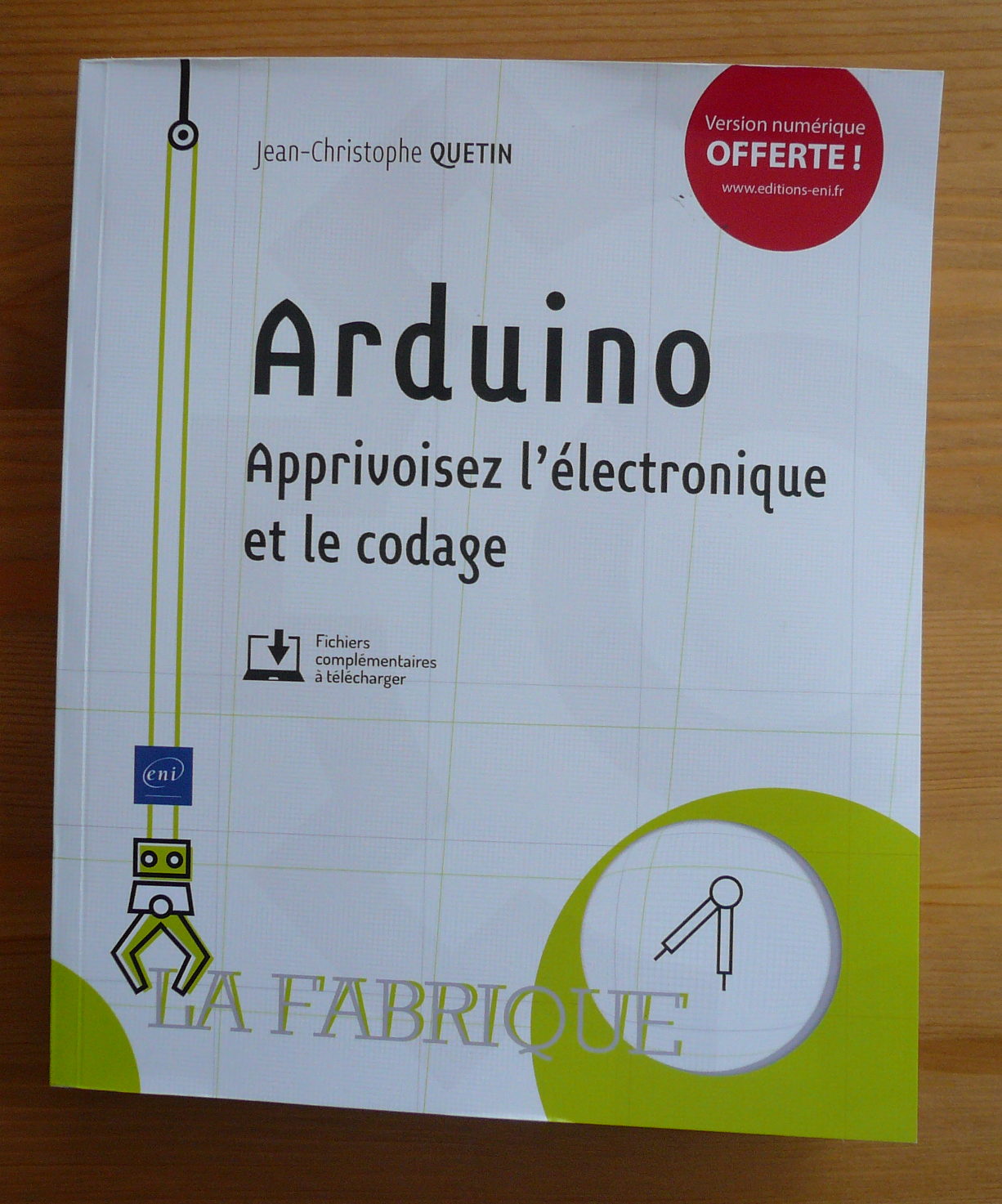 Électronique en amateur: Livre: Arduino, Apprivoisez l'élecronique et ...