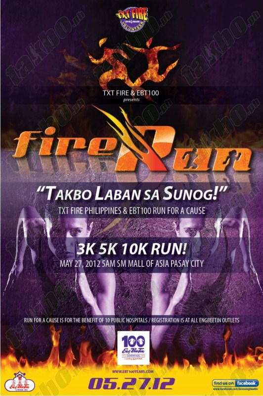 yaniconquistadora: 1st TxTFire Run: TAKBO LABAN SA SUNOG