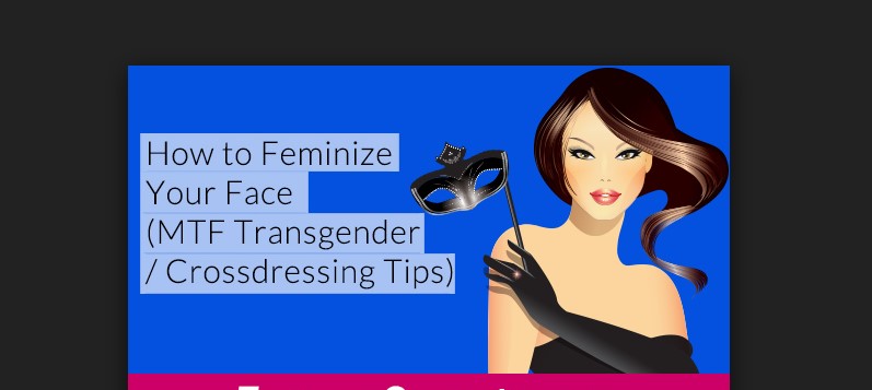 Feminization Therapy: The ideas Behind the method - Health Science