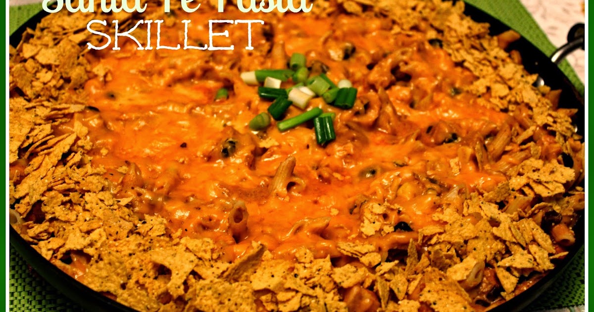 Sweet Tea and Cornbread: Santa Fe Pasta Skillet!