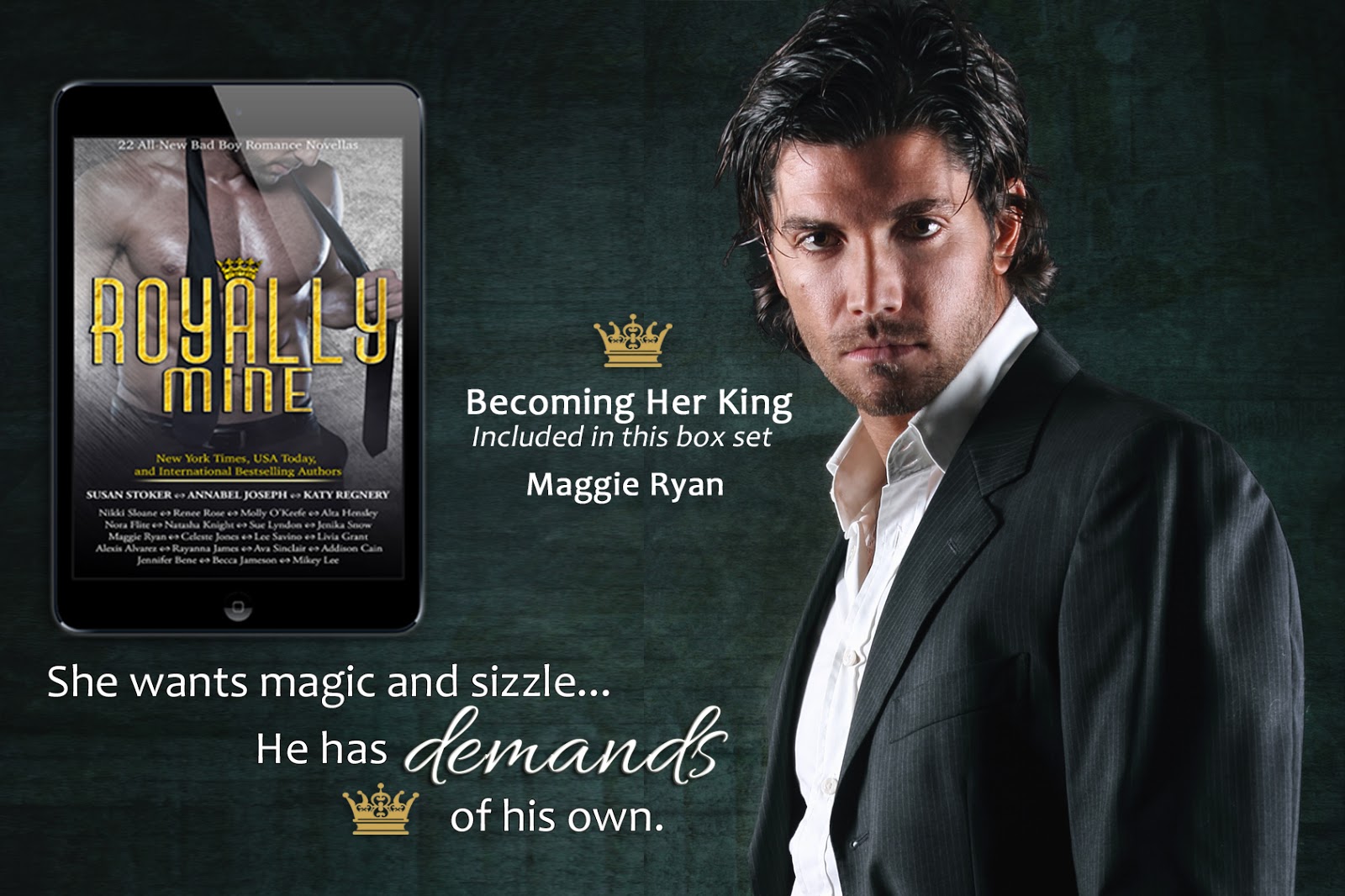 Becoming Her King by Maggie Ryan #RoyallyMine