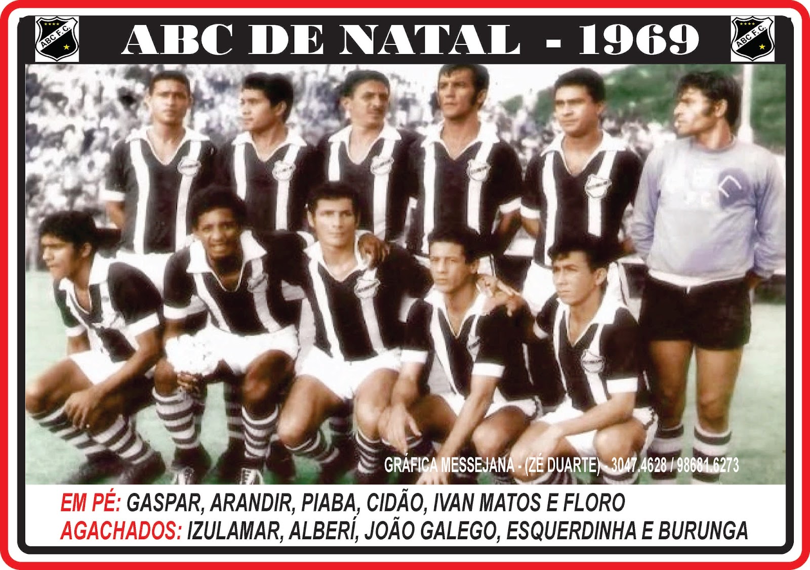 Blog do Zé Duarte: ABC FUTEBOL CLUBE - NATAL - RN.