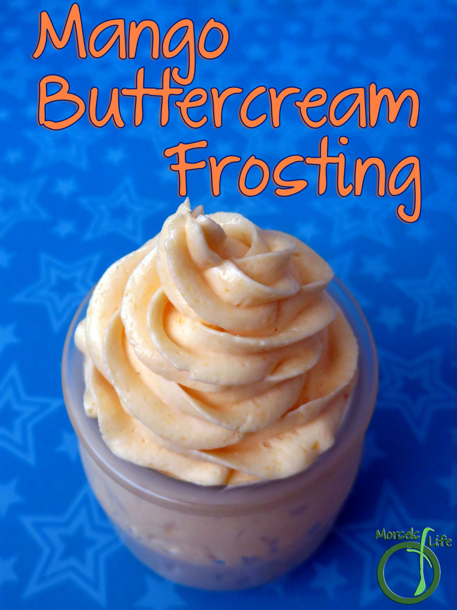Mango Buttercream Frosting | Morsels of Life