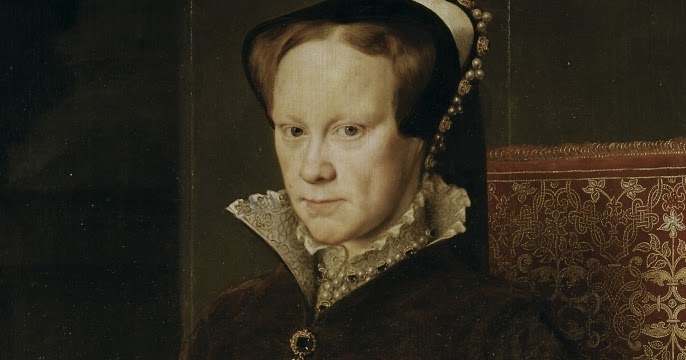 NAKARAJAN: MARY I OF BLOODY MARY, FIRST QUEEN REGNANT TO RULE DIED 1558 ...
