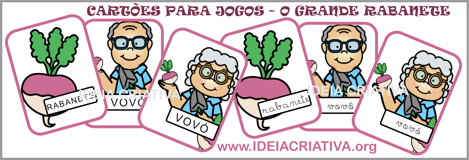 Jogo Pedagógico "O grande rabanete" - Flash Cards | Ideia Criativa - Gi ...