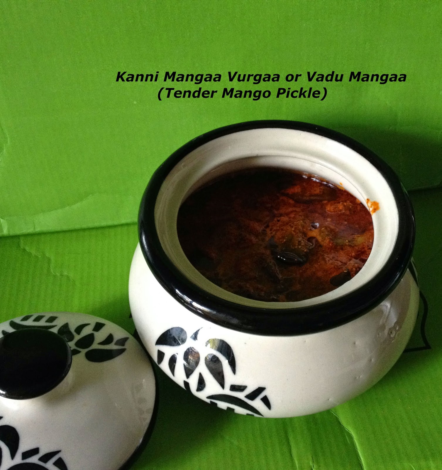 Kanni Manga or Vadu Manga - Tender Mango Pickle