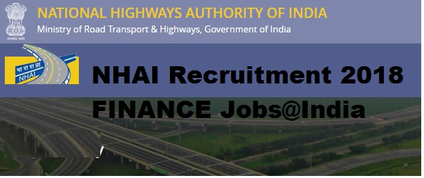 National Highways Authority of India NHAI Recruitment 2018 FINANCE Jobs ...