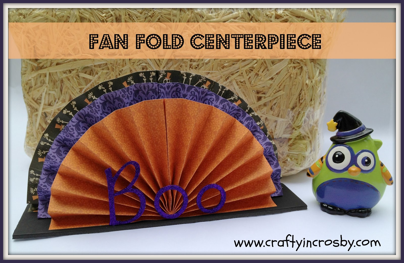 Crafty in Crosby: Halloween Fan Fold Centerpiece Tutorial