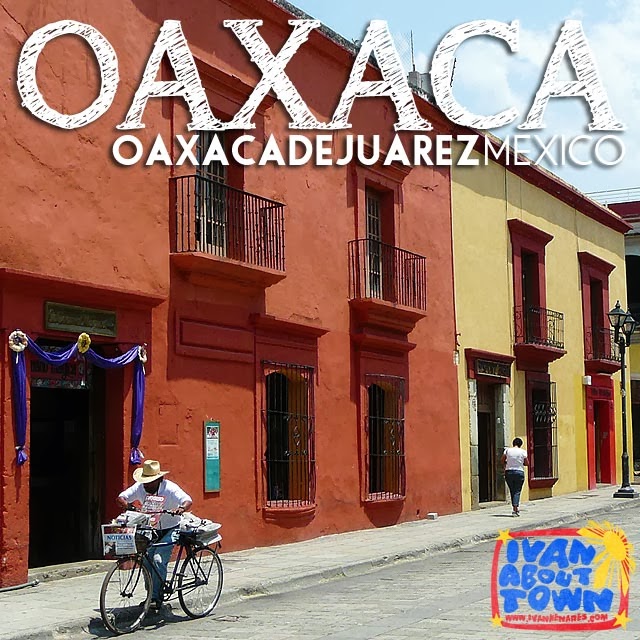 Mexico: Historic Centre of Oaxaca & the Templo de Santo Domingo | Ivan ...