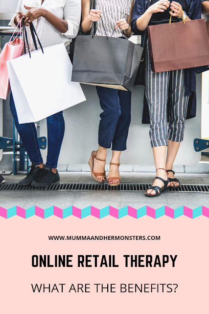 Online Retail Therapy What Are The Benefits? - Mumma And Her Monsters