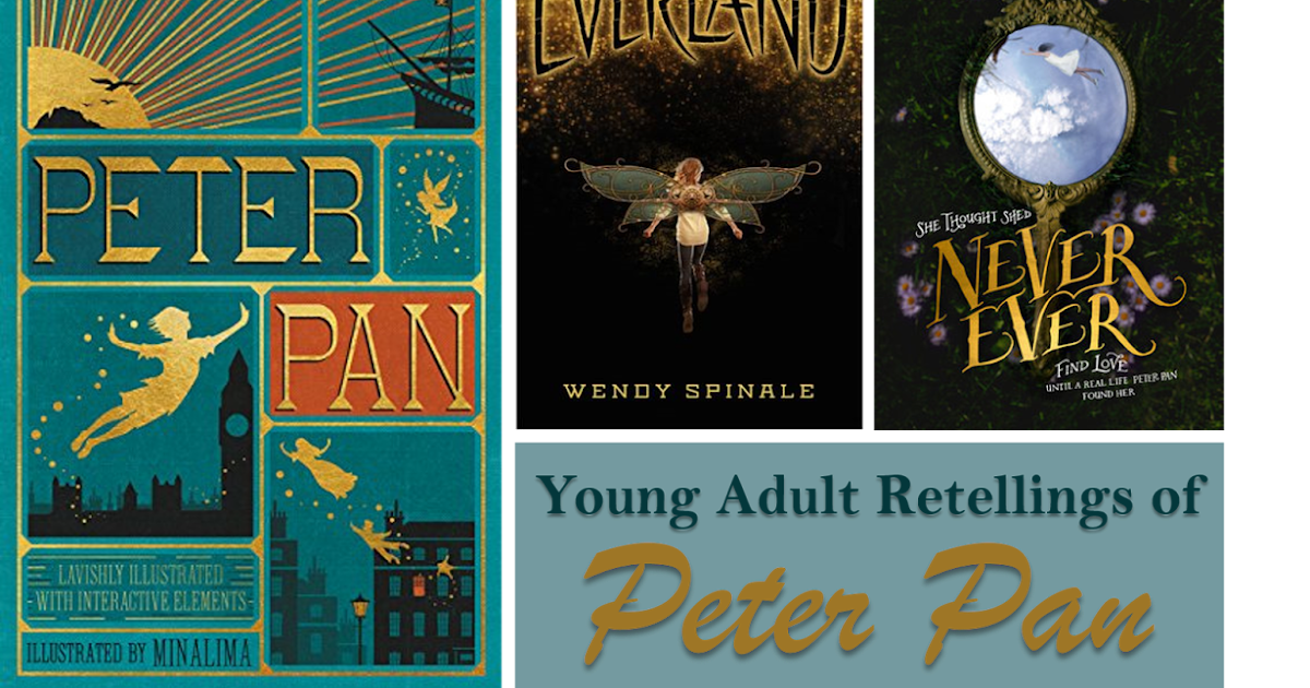 Intellectual Recreation: Young Adult Retellings of Peter Pan