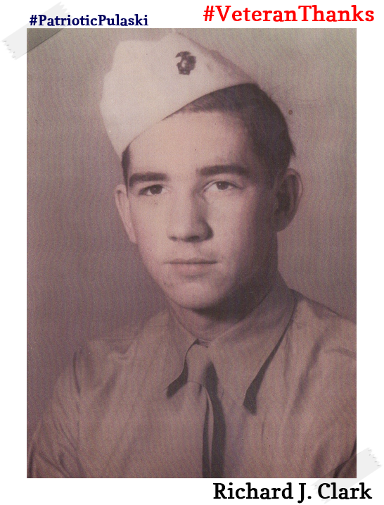 Patriotic Pulaski County Thanks Our Veterans: Richard J. Clark, United ...