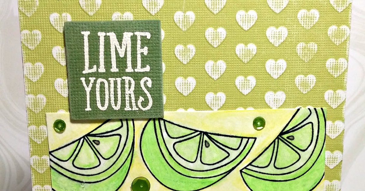 ~Create.365 ~ Sharing My Paper Crafting Life: Lime Your's