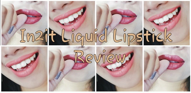 I’m really into it (In2it Liquid Matte Lipstick Review) — Its Beyond ...