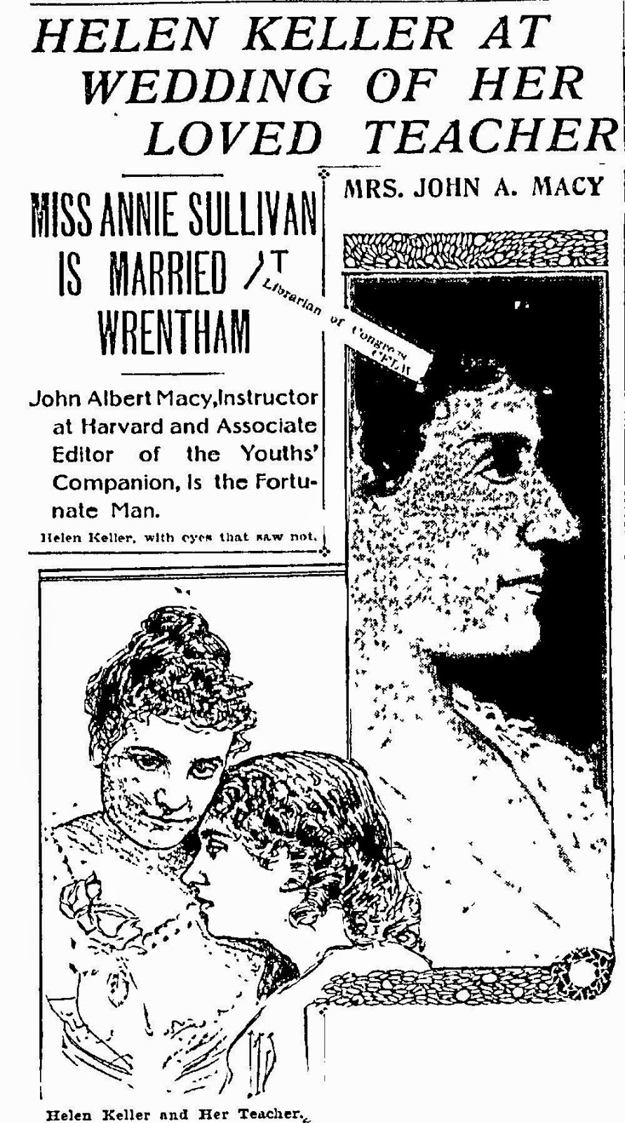 AnceStory Archives: John Albert Macy and Anne Sullivan Macy