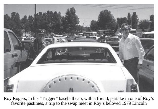 Just A Car Guy: Roy Rogers liked Lincolns, and going to the swap meet ...