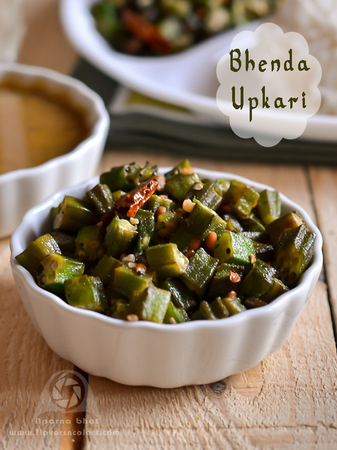 Bhenda Upkari / Simple Okra Stirfry ~ Flavors N Colors