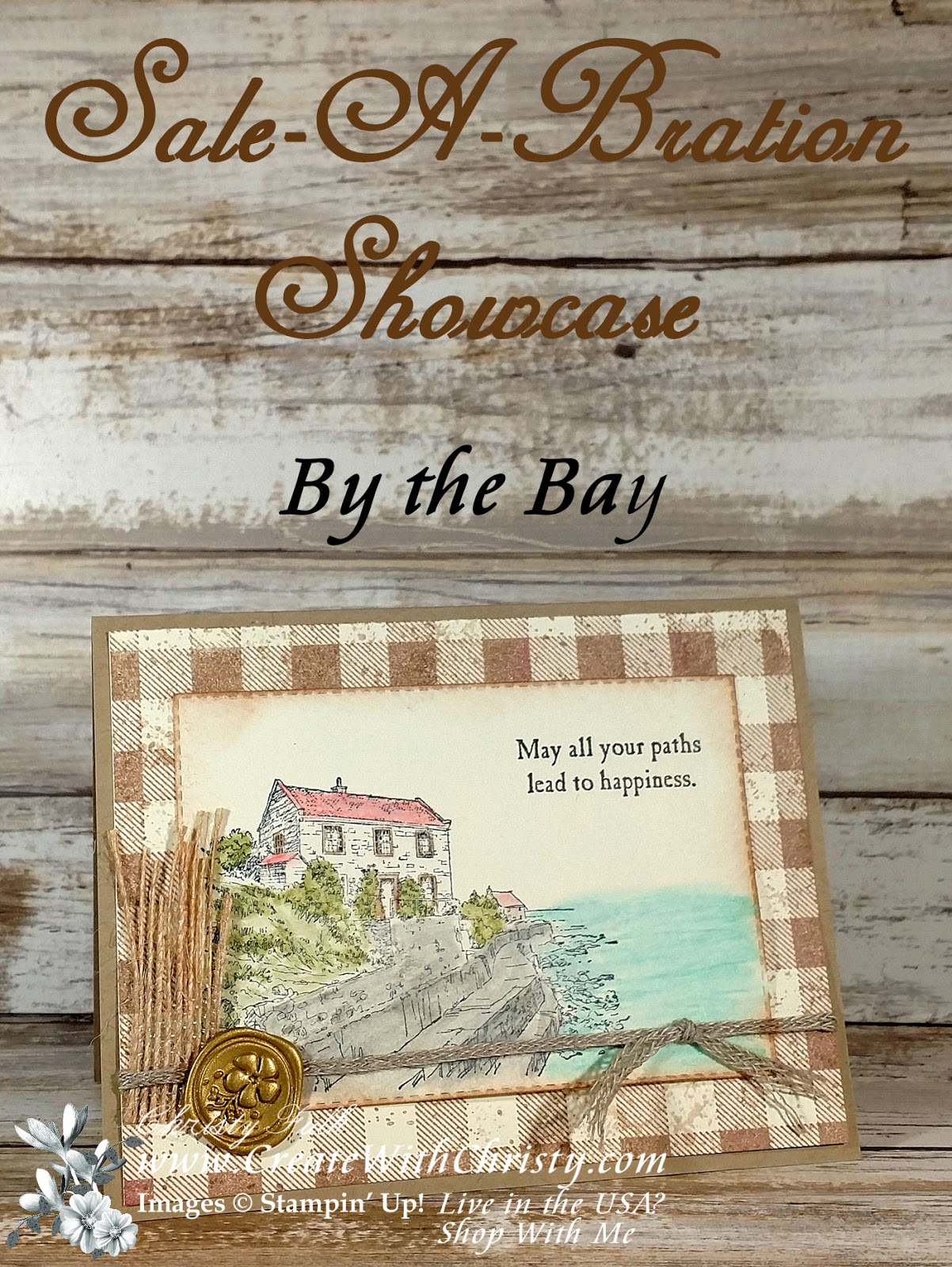 Sale-A-Bration Showcase 2019 - By the Bay [Create With Christy]