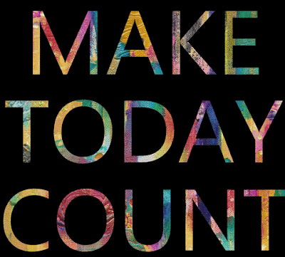 Christ Embassy.org Blog Spot: Make Today Count!