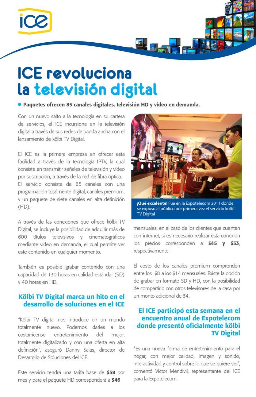 ICE: ICE revoluciona la televisión digital