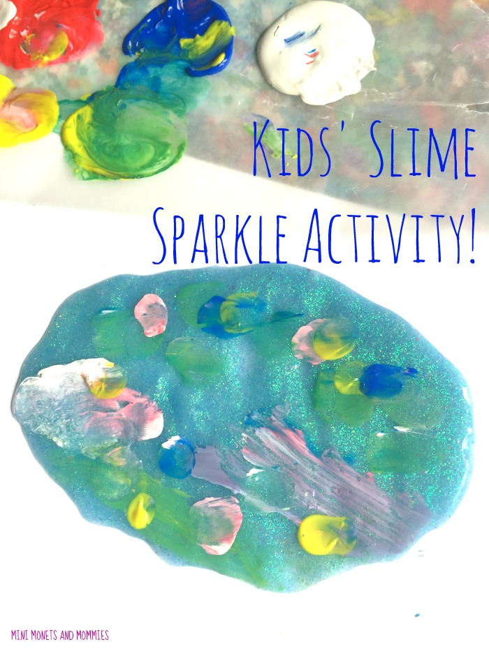 Mini Monets and Mommies: Slime Recipes for Kids' Process Painting