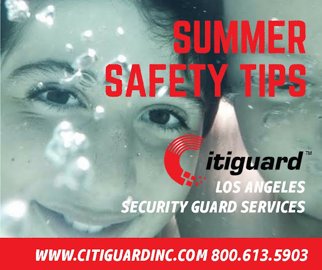 Security Guard Company Los Angeles : Summer Safety Tips: Sun and Water ...