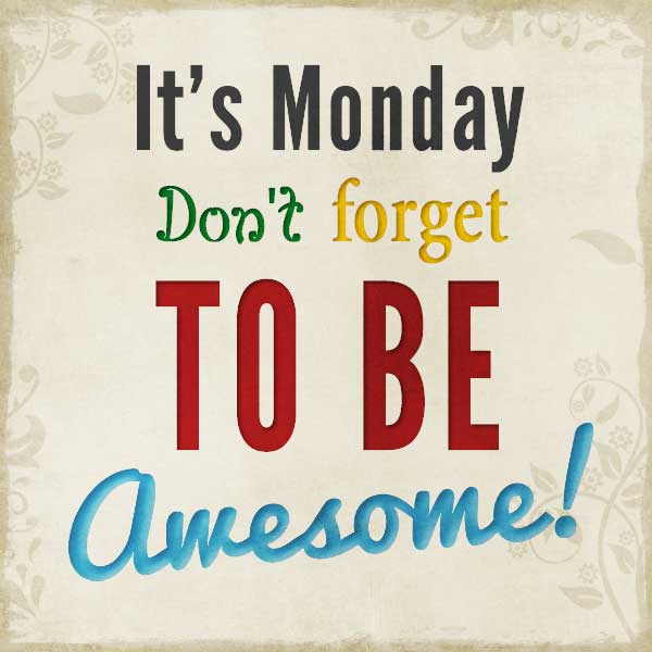 Monday Magic | Start Your Week Right ~ DesignZ by DeDe