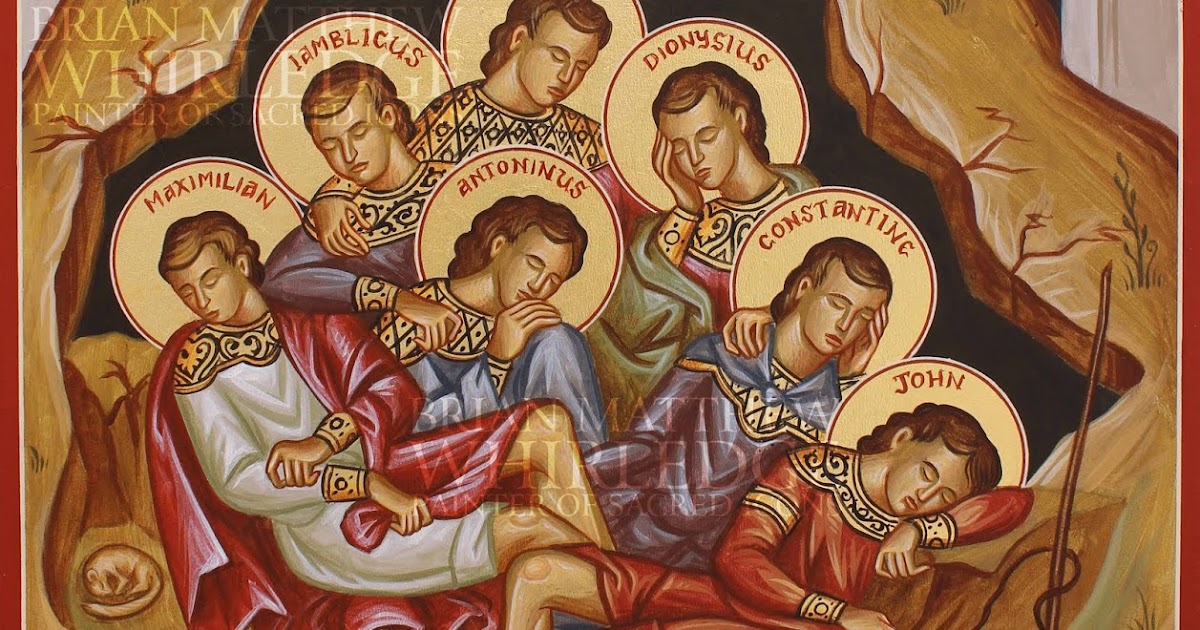 The Seven Holy Sleepers of Ephesus.