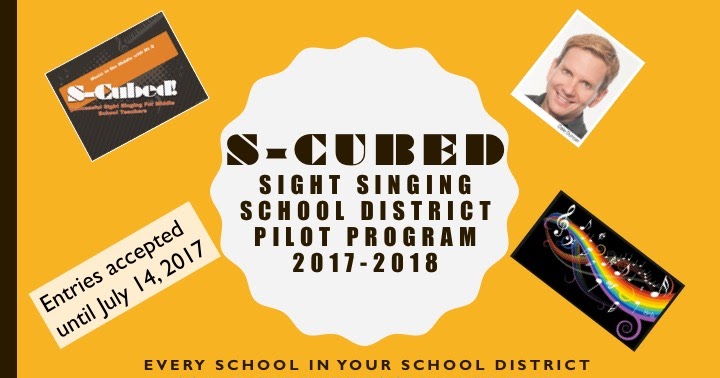 Announcing the S-Cubed Sight Singing School District Pilot Program | In ...