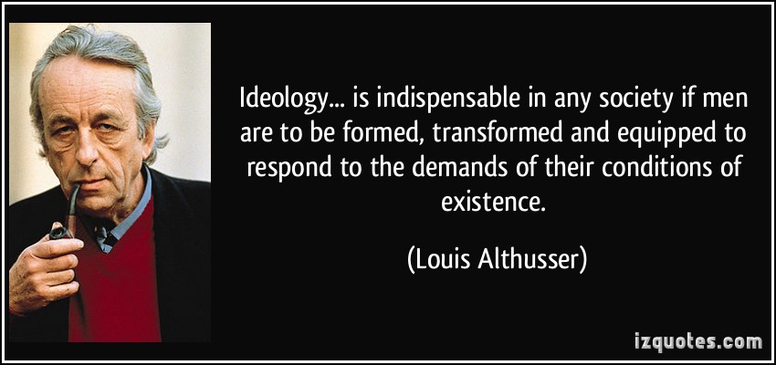 Ideology and Ideological State Apparatus