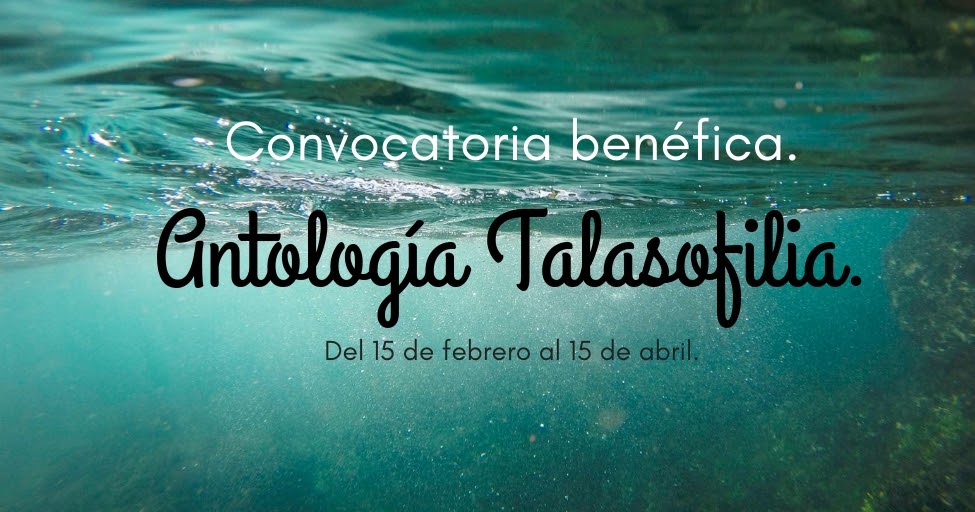 Antología Talasofilia + Bases.