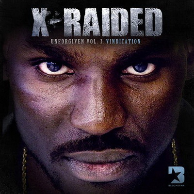 X-Raided - The Unforgiven Vol. 3: Vindication (2011) - Test