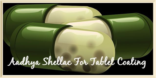shellac: Shellac for Tablet coating