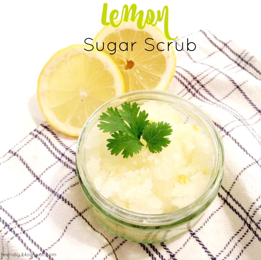 Teen DIY: LEMON SUGAR SCRUB